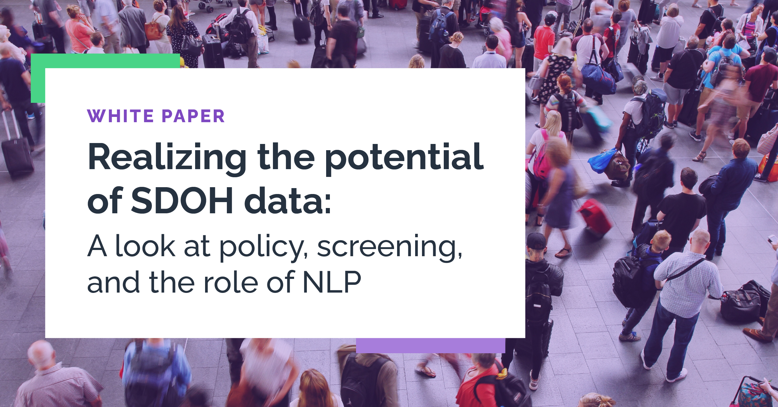 Realizing the potential of SDOH data: A look at policy, screening, and ...